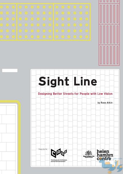 دانلود کتاب Sight Line; Designing Better Streets for People with Low ...